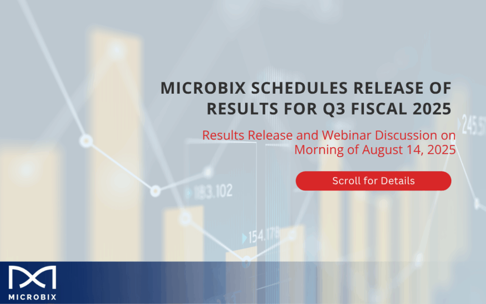 Microbix Schedules Release of Results for Q3 Fiscal 2025 - Microbix